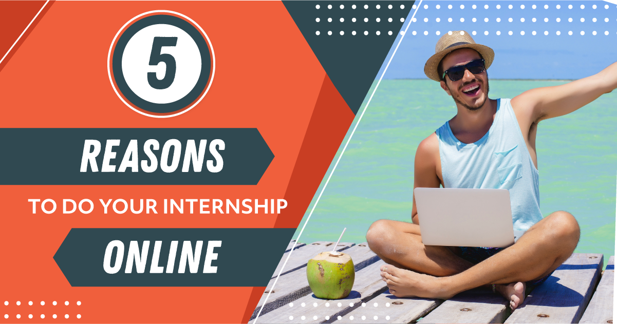 5 Reasons To Do Your Internship Online | Intern Abroad HQ