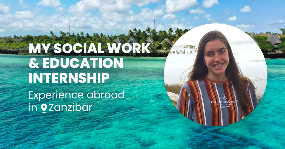 My Social Work & Education internship experience in Zanzibar | Intern ...