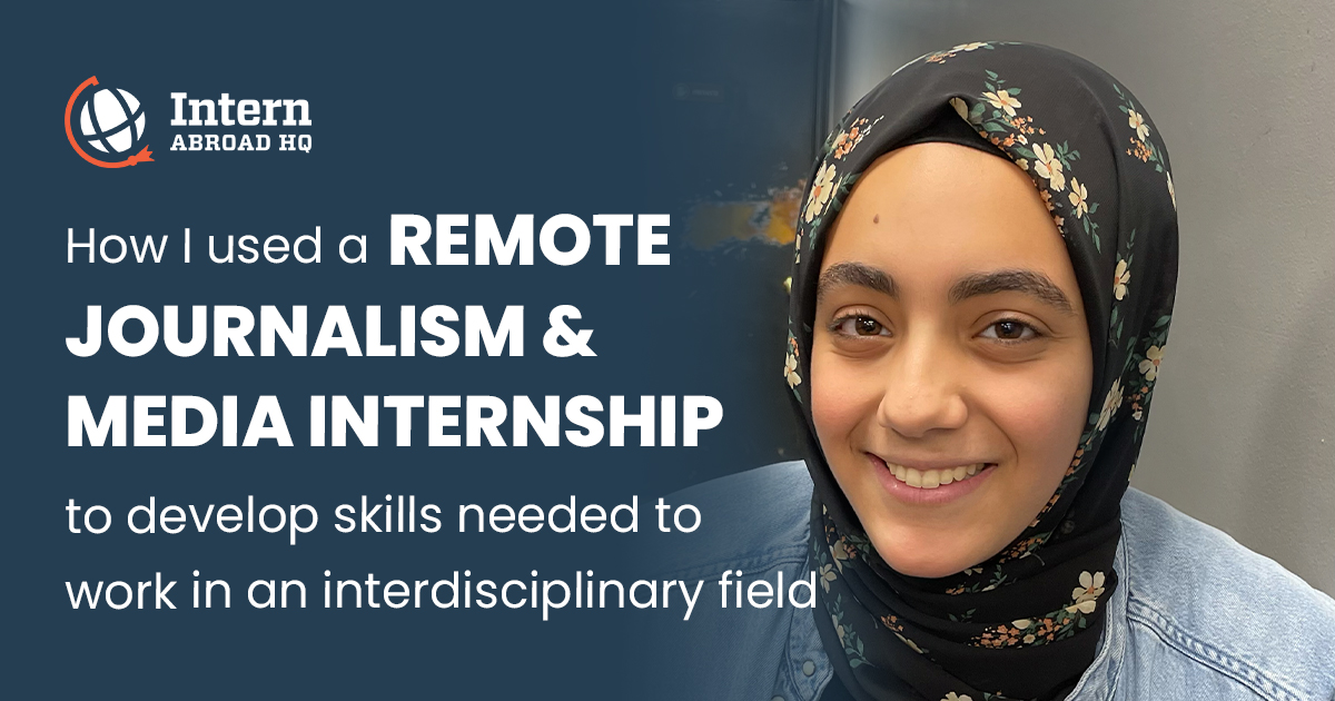 How I used a remote Journalism internship to develop skills needed to ...