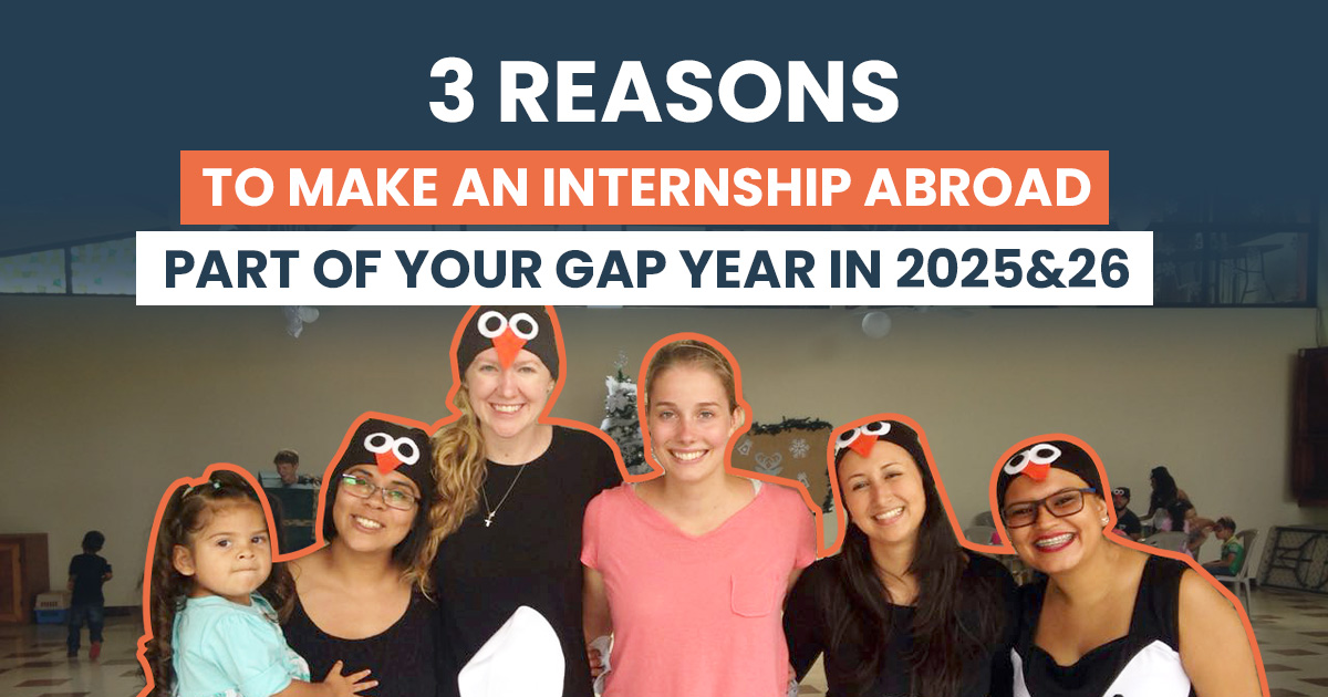 Why You Should Intern During Your Gap Year | Intern Abroad HQ